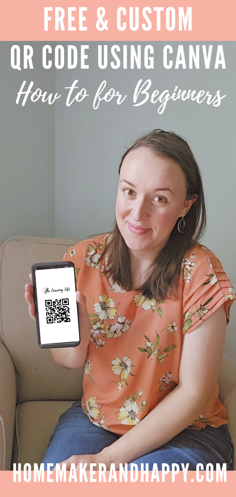 How to Create a FREE, Custom QR Code in Canva - Homemaker and Happy