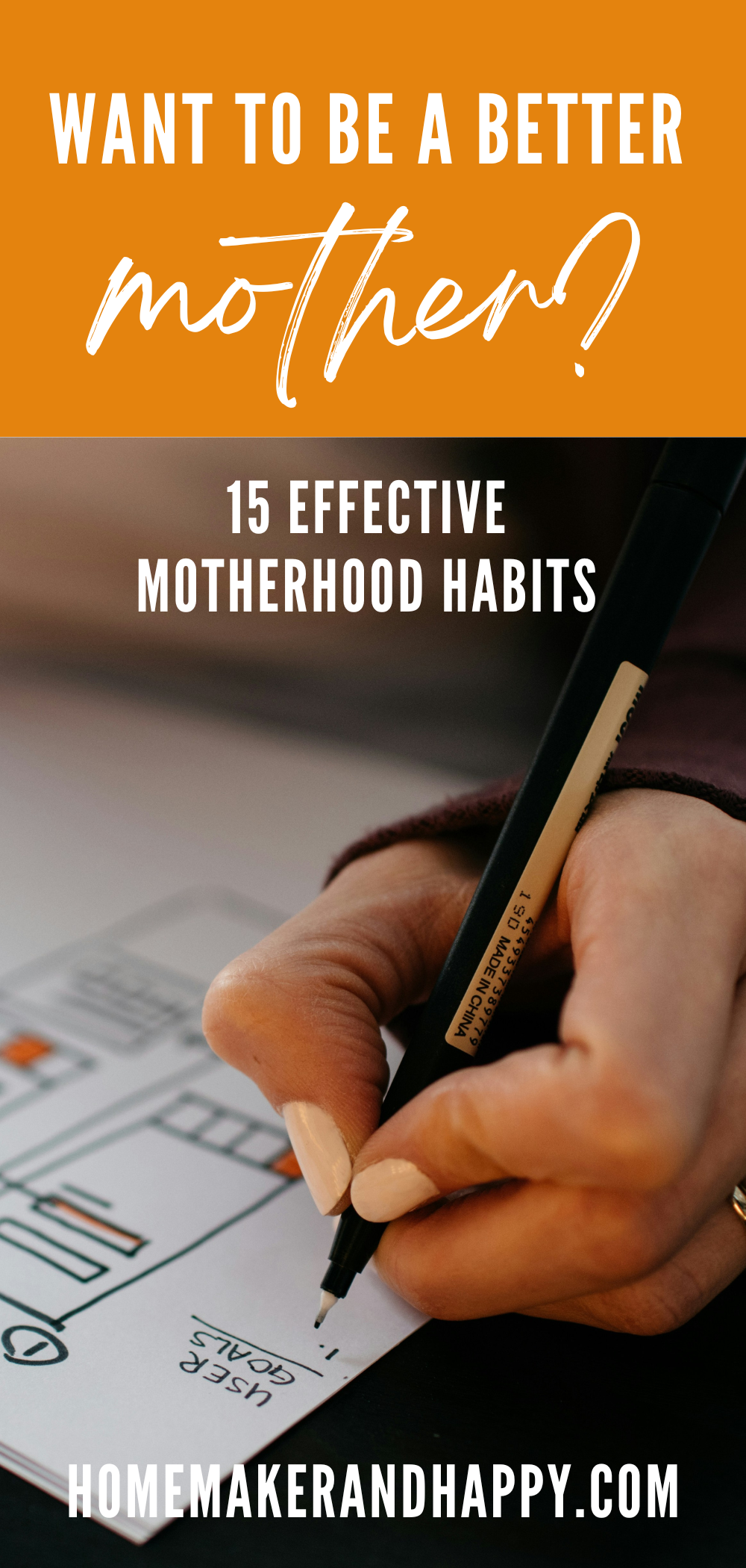15 Effective Motherhood Habits Any Mom Can Develop - Homemaker and Happy