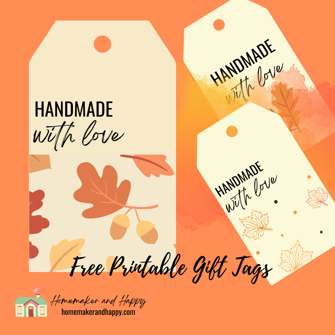 Free " Handmade with Love" Printable Gift Tag for Fall - Homemaker and ...