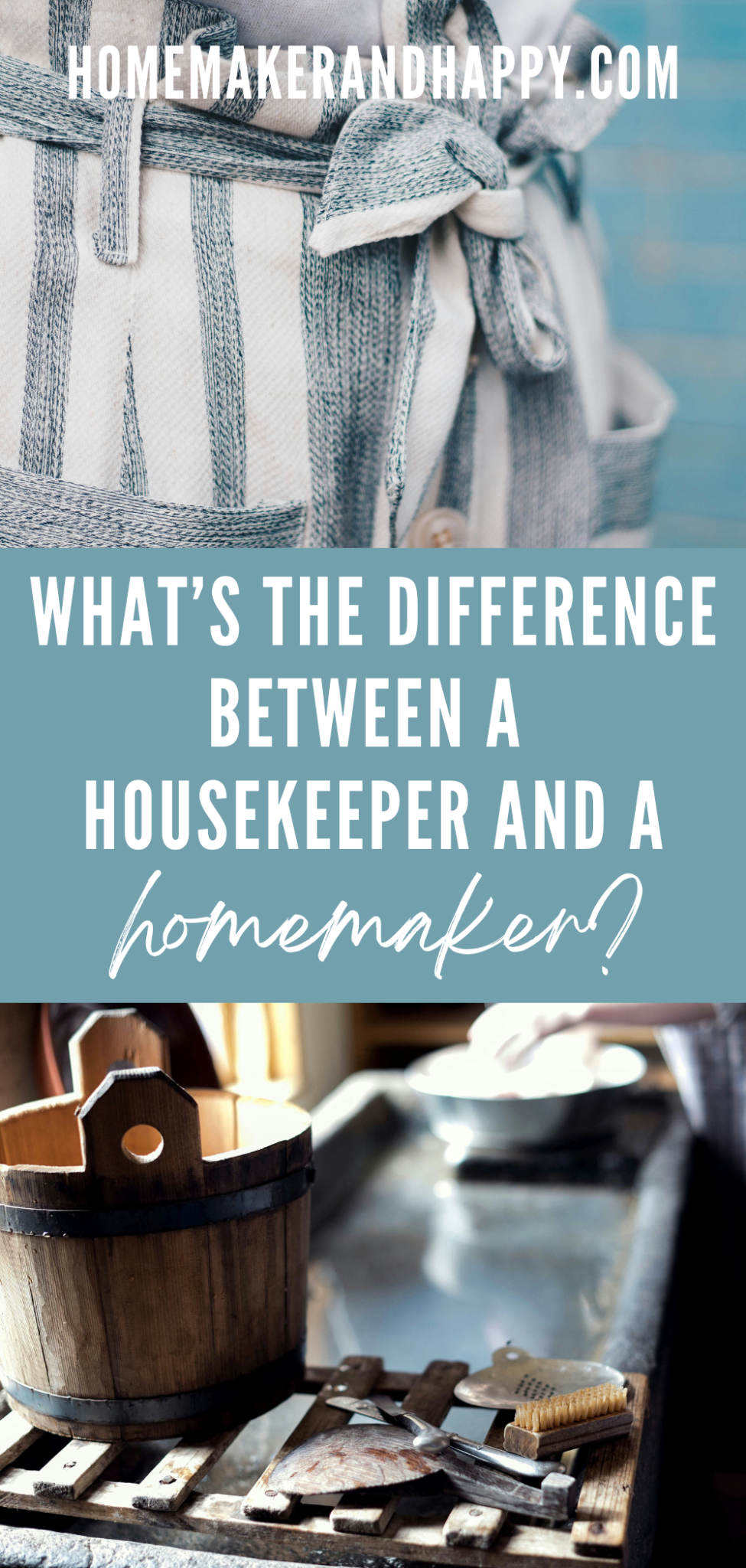 Homemaker vs. Housekeeper - What's the Difference? - Homemaker and Happy