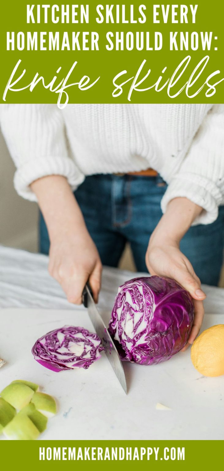 20 Kitchen Skills Every Homemaker Should Know - Homemaker and Happy