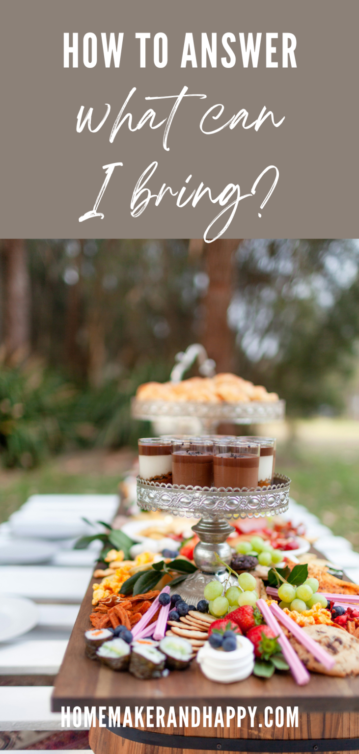 How to Answer "What Can I Bring?" When Hosting a Party - Homemaker and ...